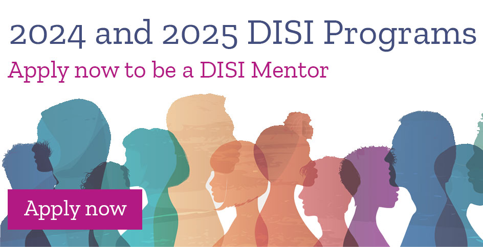 Diversity & inclusion succession initiative (DISI) mentorship